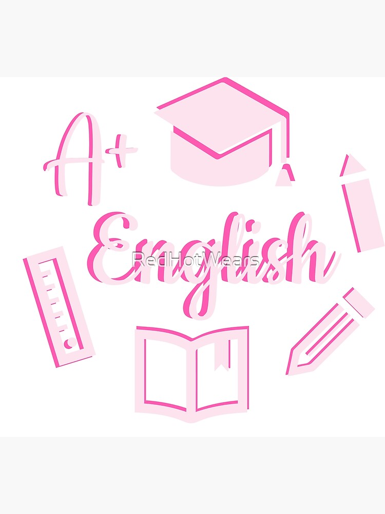 "Light Pink English School Subject" Poster for Sale by RedHotWears ...