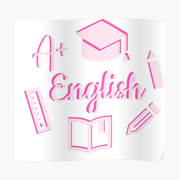 "Light Pink English School Subject" Poster for Sale by RedHotWears ...