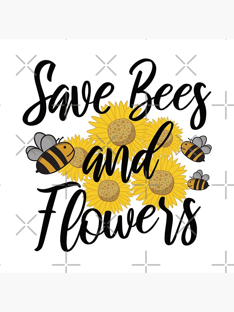 "Save Bees and Flowers" Poster for Sale by Innet | Redbubble