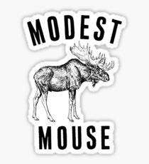 Modest Mouse: Stickers | Redbubble