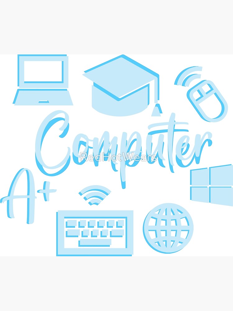 "Light Blue Computer School Subject" Poster for Sale by RedHotWears ...