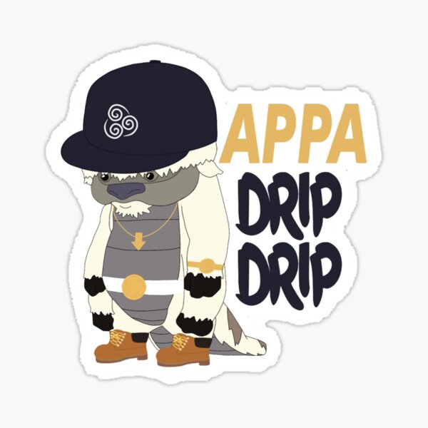 "Appa Drip Drip" Sticker for Sale by TheDavidB | Redbubble