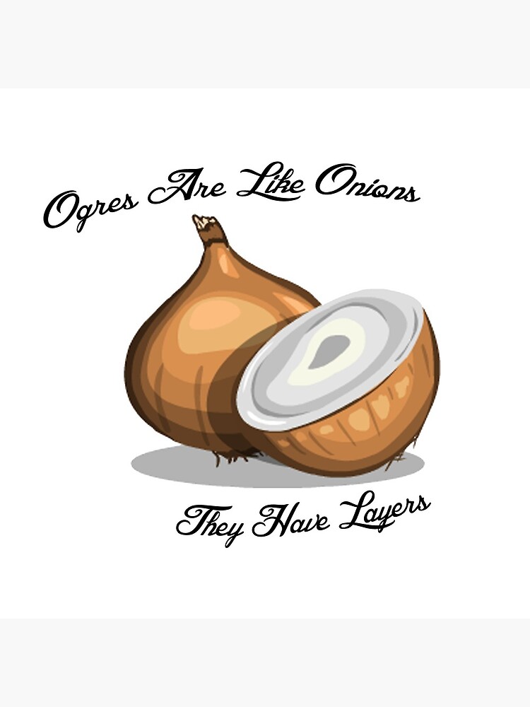 Ogres Are Like Onions Quote YARN | Ogres Are Like Onions! End Of