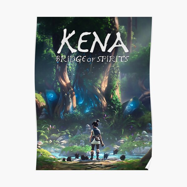 "kena bridge games" Poster for Sale by randywhites | Redbubble