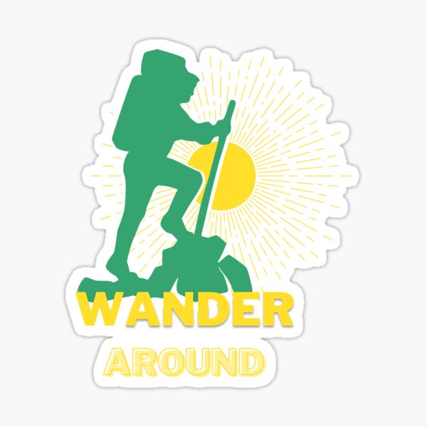 "Wander Around" Sticker for Sale by Muse-Catcher | Redbubble