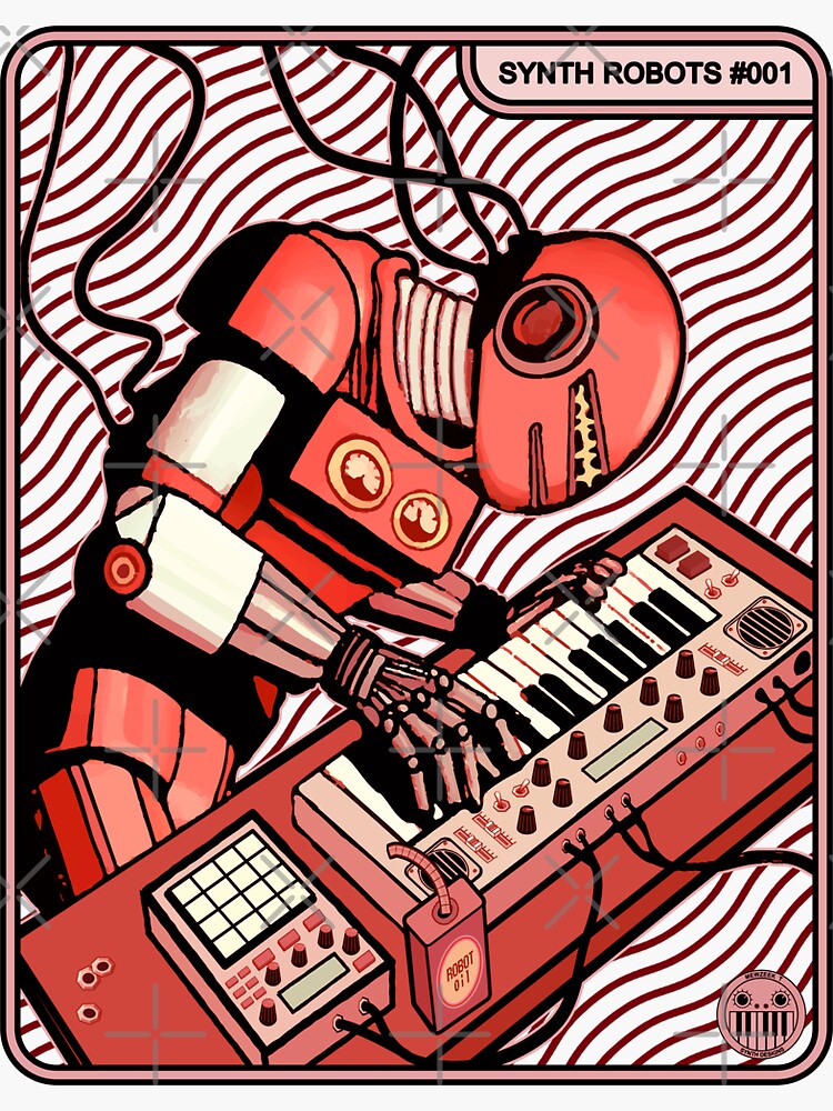 "Synth Robot Musician playing the Synthesizer" Sticker for Sale by ...