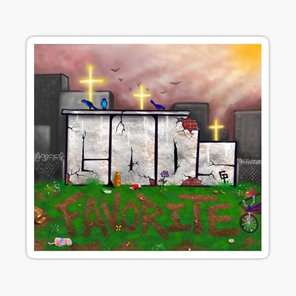 "God’s favorite " Sticker for Sale by Ceezavelli | Redbubble