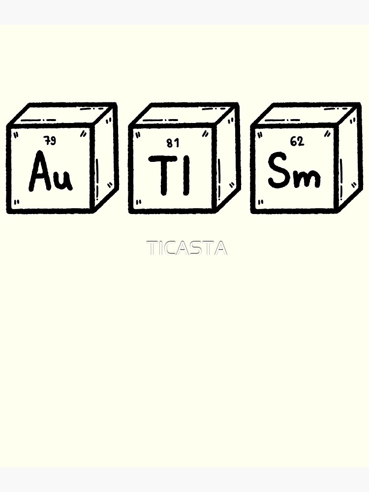 "Periodic Table for Autistic Asd Adhd Autism Awareness kids" Art Print ...