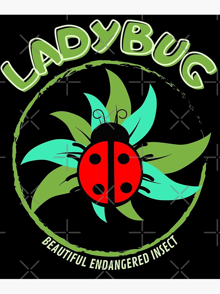 "Endangered Ladybug" Poster for Sale by yassooarts | Redbubble