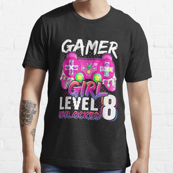 "Gamer Girl Level 8 Unlocked Video Game 8th Birthday " T-shirt for Sale ...