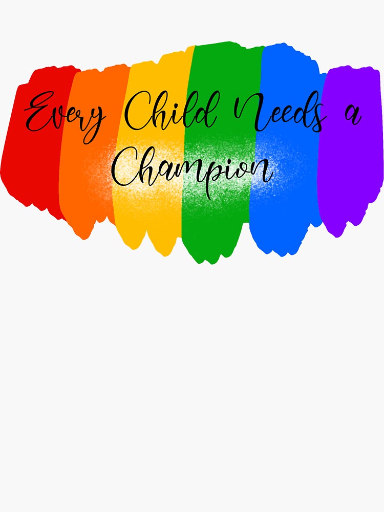 "Every child needs a champion" Sticker for Sale by reesek2 | Redbubble