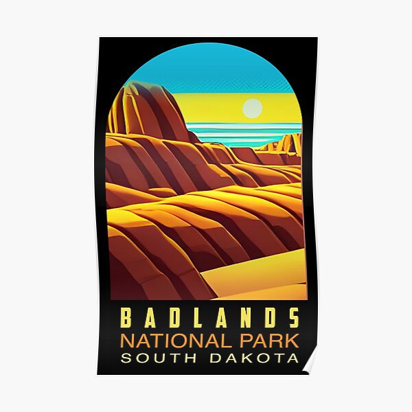 "South Dakota National Parks Badlands" Poster for Sale by CattlettArt ...