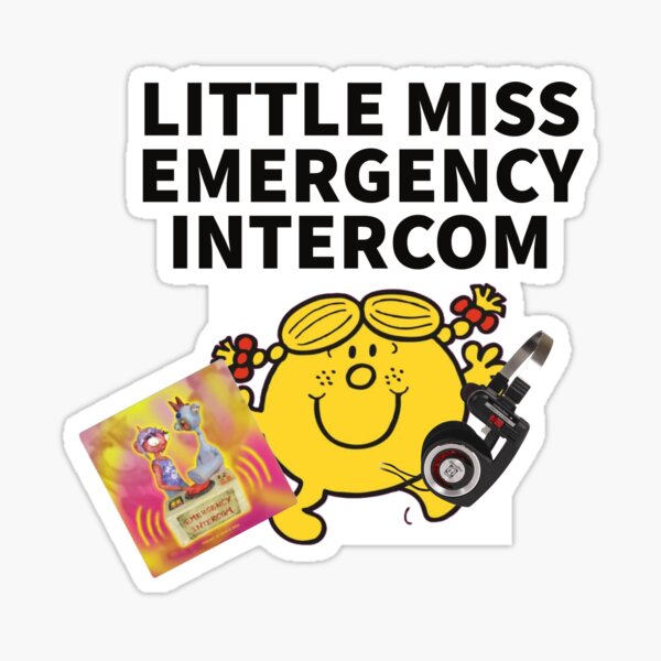 "LITTLE MISS 'EMERGENCY INTERCOM'" Sticker for Sale by archangel444 ...