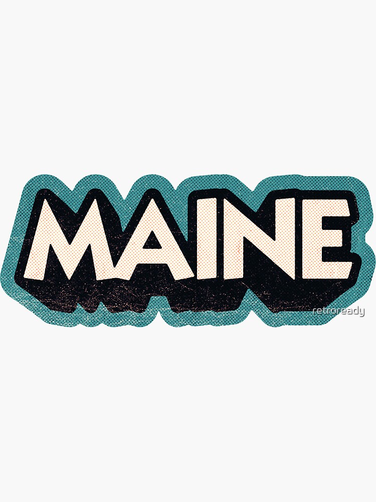 "Maine State Sticker | Retro Pop" Sticker by retroready | Redbubble