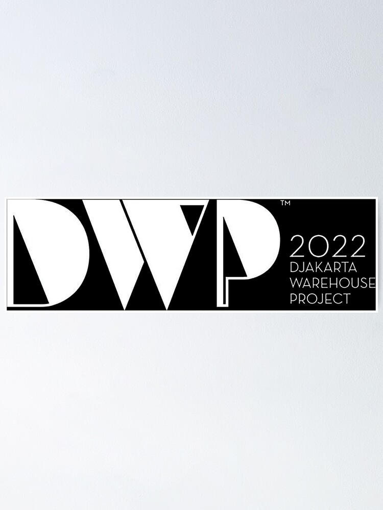 "DWP 2022 White" Poster for Sale by strongmod | Redbubble