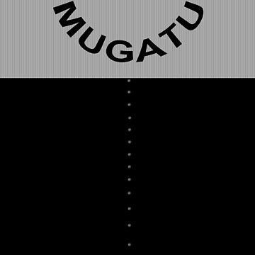 "MUGATU" Graphic T-Shirt for Sale by LeMaxBleu | Redbubble