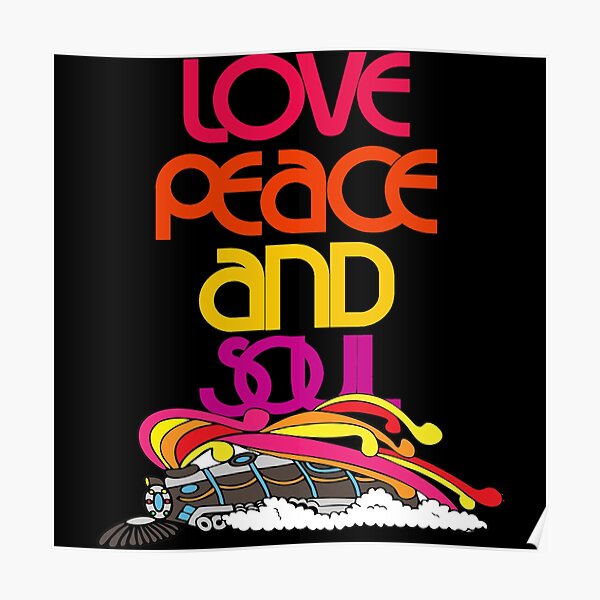 "Love Peace And Soul Train Logo" Poster for Sale by dardargo | Redbubble