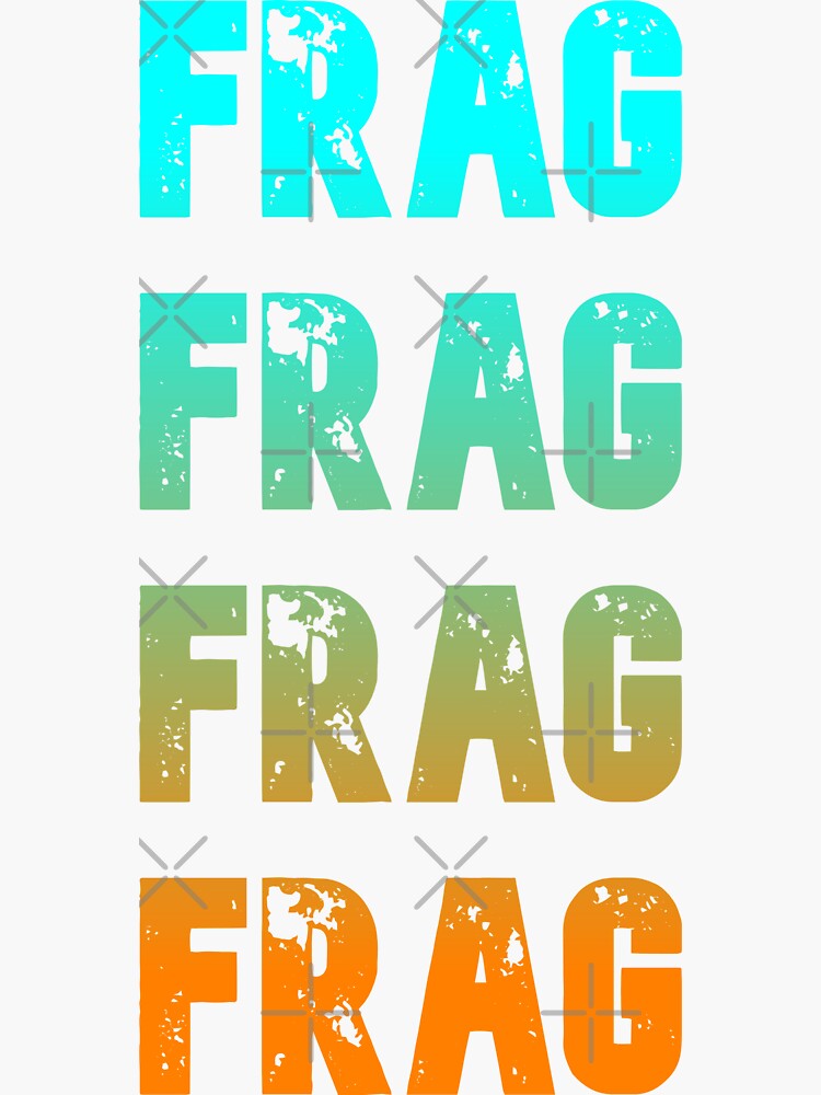 "Frag, Funny Cool Best color art" Sticker for Sale by artdragongift ...