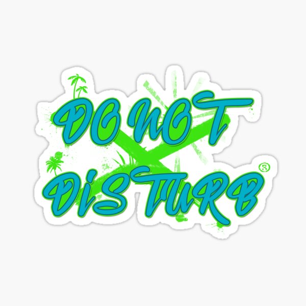 "Do Not Disturb" Sticker for Sale by Sopheric | Redbubble