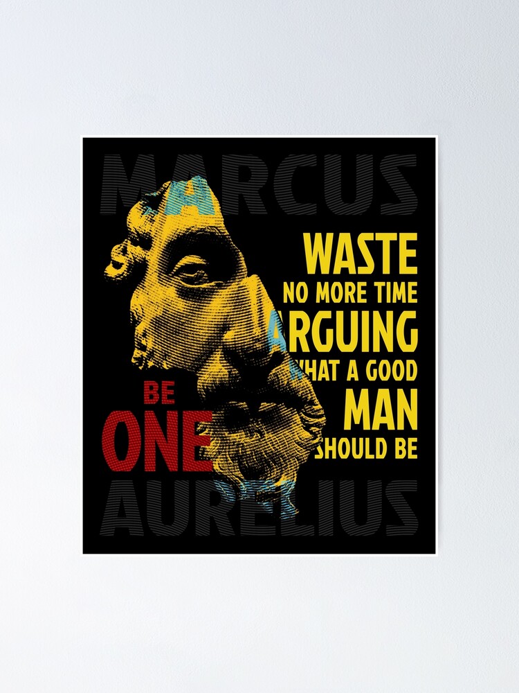 "SanliasArts - Marcus Aurelius - Be One" Poster for Sale by SanliasArts ...