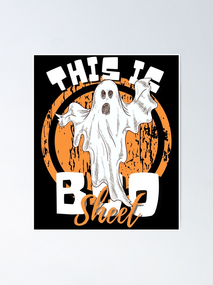 "This is boo sheet" Poster for Sale by reka88 | Redbubble