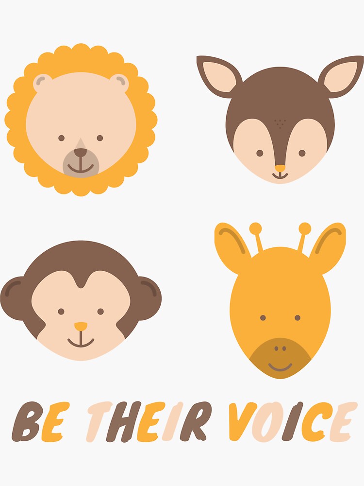 "Be Their Voice" Sticker for Sale by Home-of-Animals | Redbubble