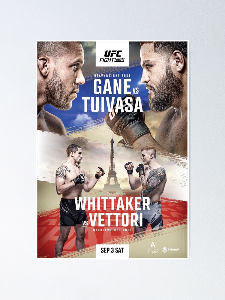 "UFC PARIS: Gane Vs Tuivasa" Poster for Sale by mikey2468 | Redbubble