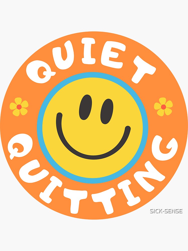"Quiet quitting quote - happy emoji smiley in hippie style" Sticker for ...