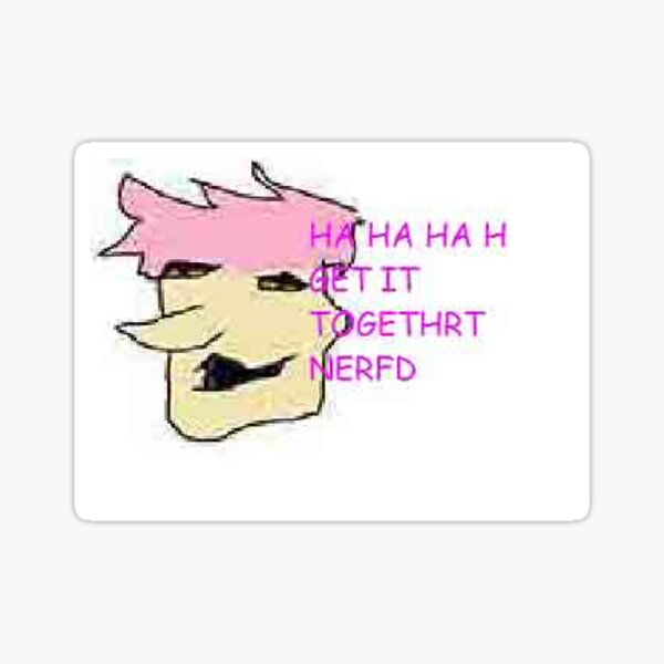 "haha get it together nerd" Sticker for Sale by prince-dave | Redbubble