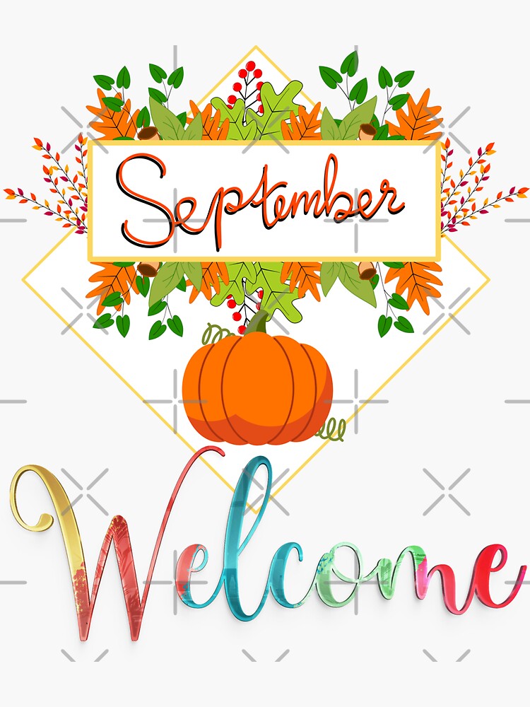 "Hello September 2022 | gifts for September lovers" Sticker for Sale by ...