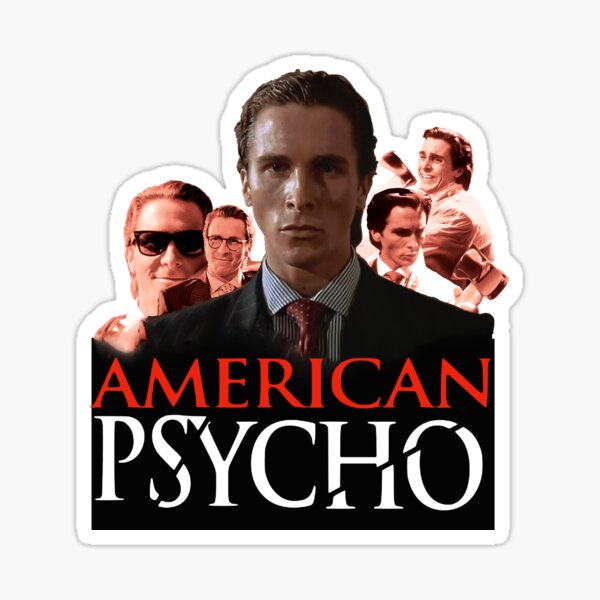 "American Psycho" Sticker for Sale by GreenlightSt | Redbubble