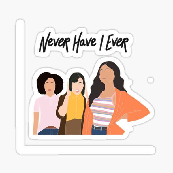 "Never have i ever " Sticker for Sale by CaneAdems5 | Redbubble