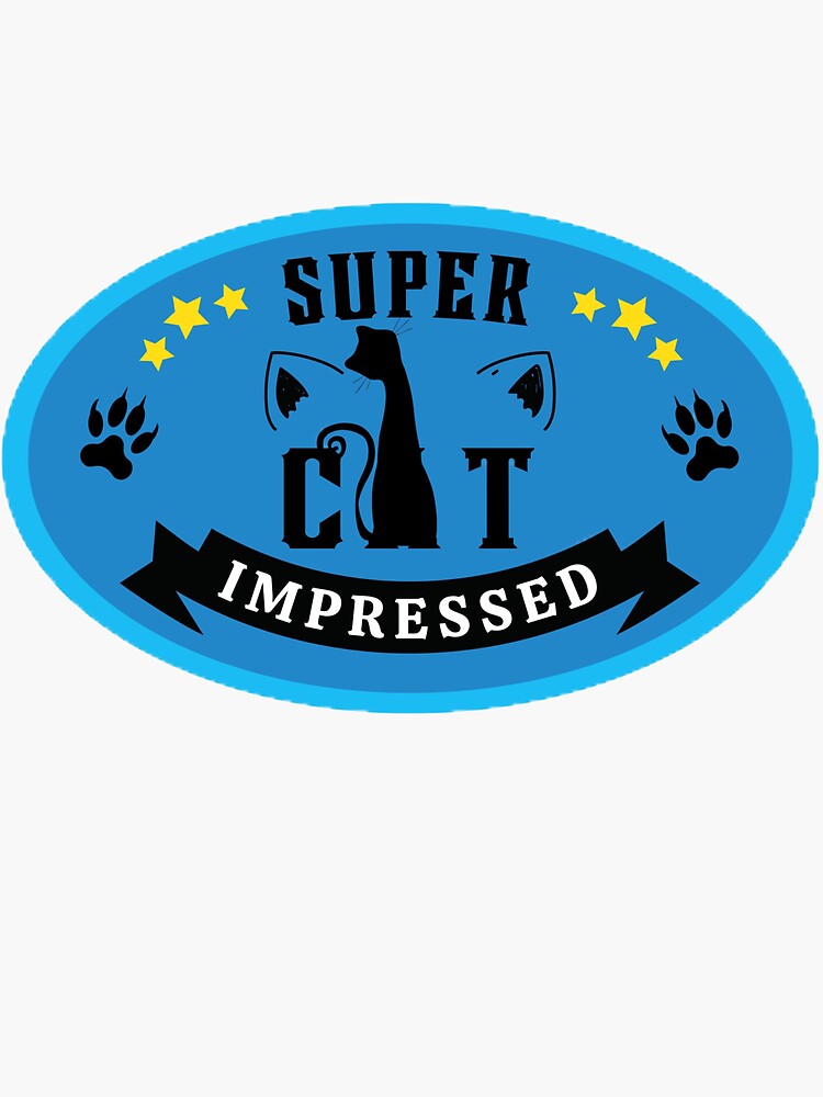 "Super Impressed The Best Teacher Cat Blue Design" Sticker for Sale by ...