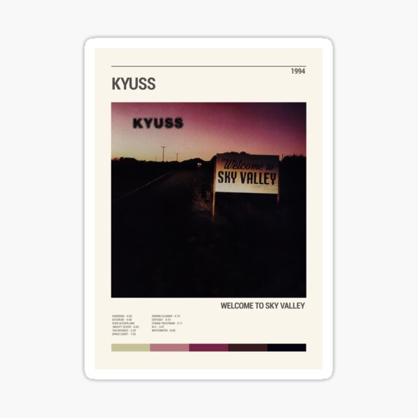 "KYUSS band WELCOME TO SKY VALLEY album Cover KYUSS tracklist" Sticker ...