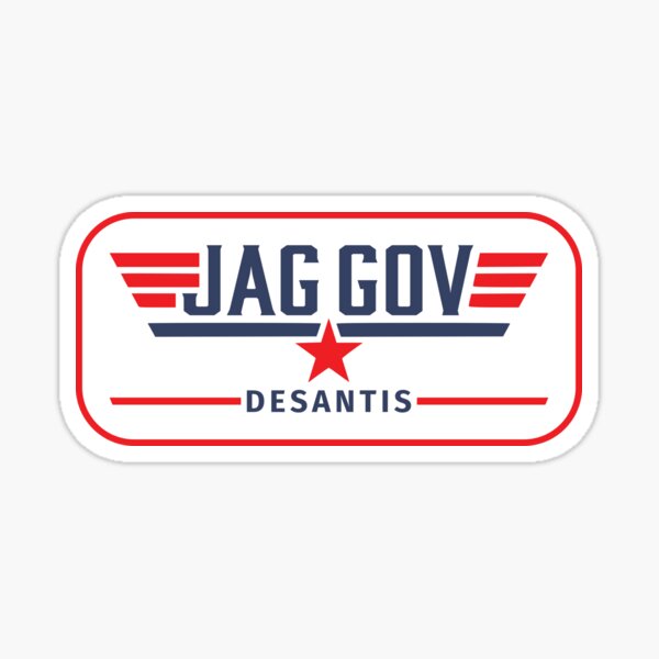 "Ron DeSantis JAGGOV | JAG GOV JAGOFF | TOP GOV" Sticker for Sale by ...