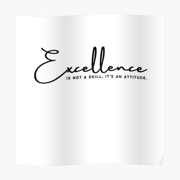 "Minimalist Design Word Art - Excellence" Poster for Sale by Gingerbolz ...