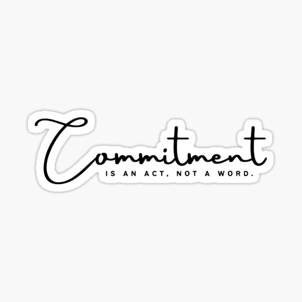 "Minimalist Design Word Art - Commitment" Sticker for Sale by ...