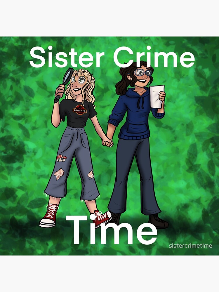 "Sister Crime Time Logo" Sticker for Sale by sistercrimetime | Redbubble