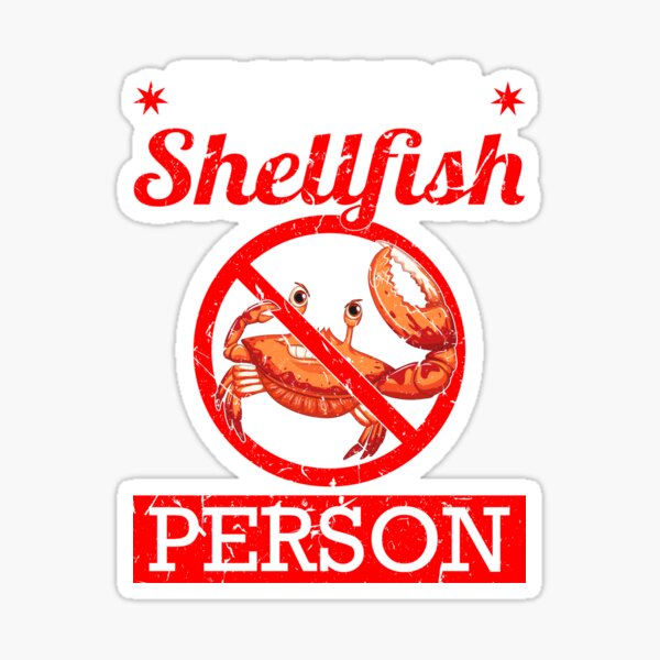 "Not A Shellfish Person Shellfish Food Allergy Medical Alert" Sticker ...