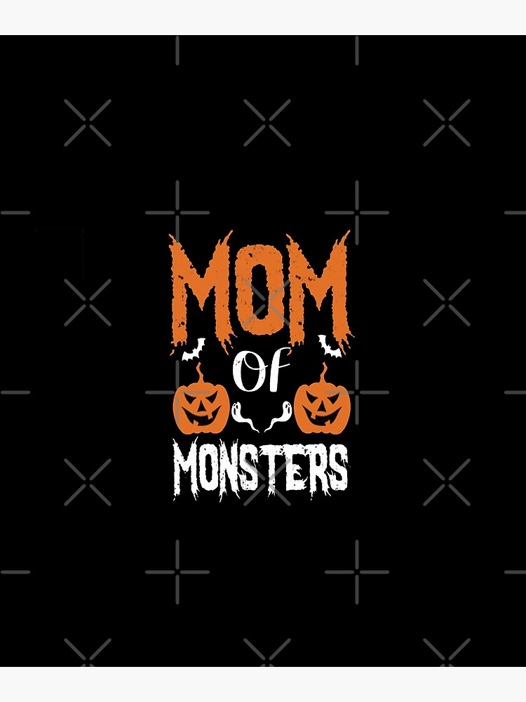 "Happy Halloween/ Mom of monsters" Poster for Sale by AYAZOU | Redbubble