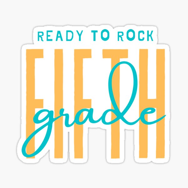 "Ready To Rock Fifth Grade to go back to school" Sticker for Sale by ...