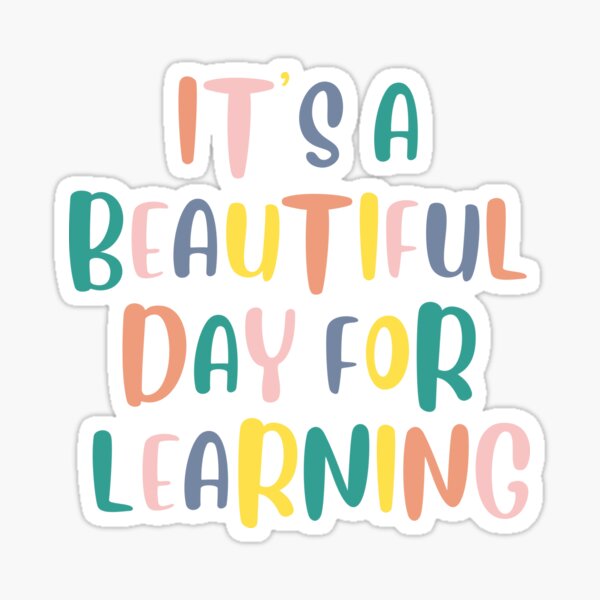 "It's A Beautiful Day For Learning, Gifts For Teacher, Bach To School ...