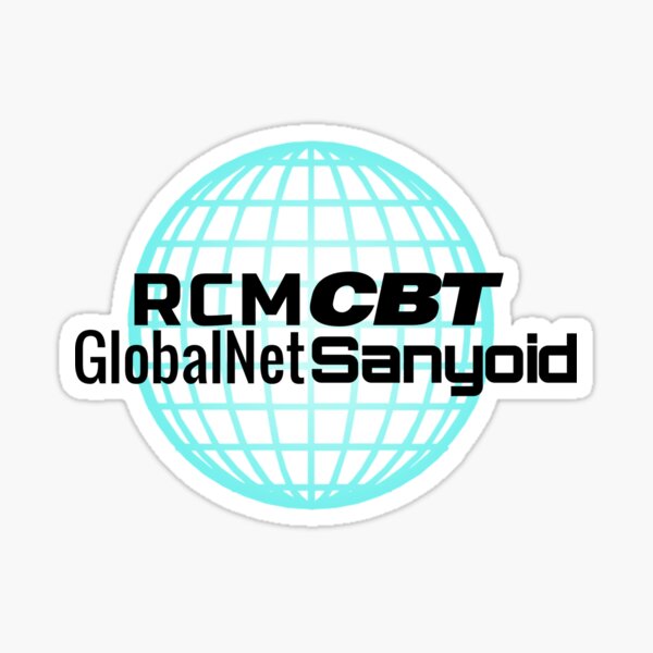 "RCM CBT GlobalNet Sanyoid" Sticker for Sale by ashleybrooke14 | Redbubble