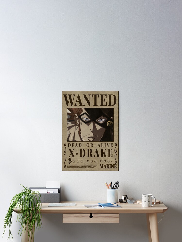 "X Drake Wanted One Piece Sword Bounty Poster" Poster for Sale by One ...