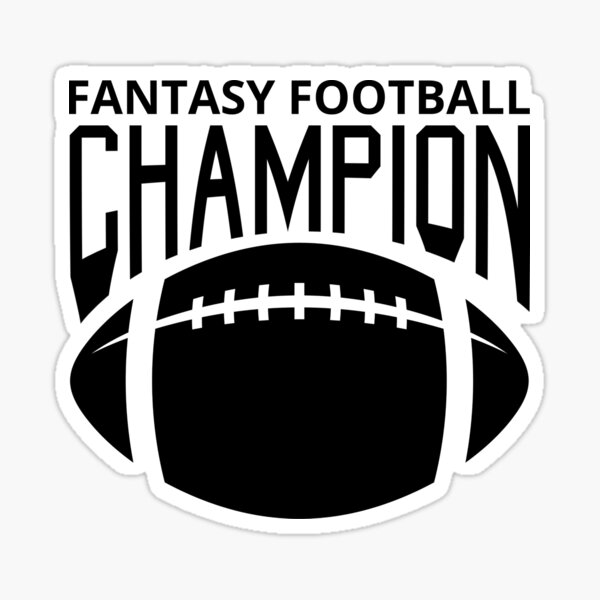 "Fantasy Football Champion" Sticker for Sale by beezigraphix | Redbubble