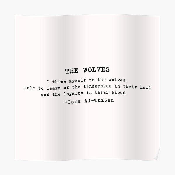 "The Wolves Poem" Poster for Sale by knightkid3 | Redbubble