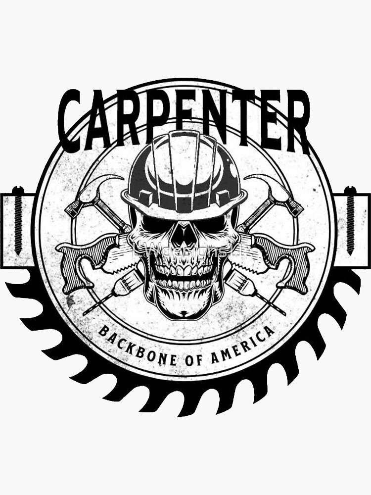 "Carpenter Skull Backbone of America - Funny Quotes" Sticker for Sale ...
