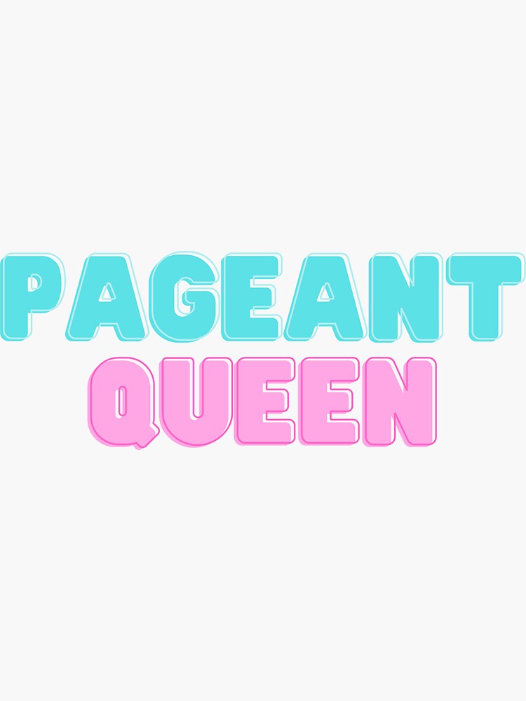 "Pageant Queen" Sticker for Sale by jenaisjewels | Redbubble