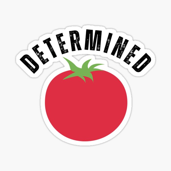 "Determined Tomato Plant Picking Determinate Joke" Sticker for Sale by ...