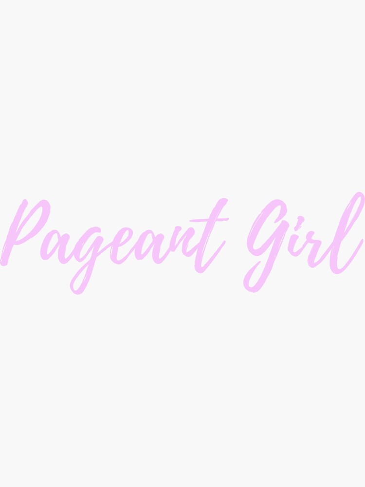 "Pageant Girl" Sticker for Sale by jenaisjewels | Redbubble